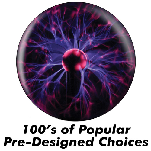Predesigned plastic bowling balls. Hundreds of cool designs ot choose from